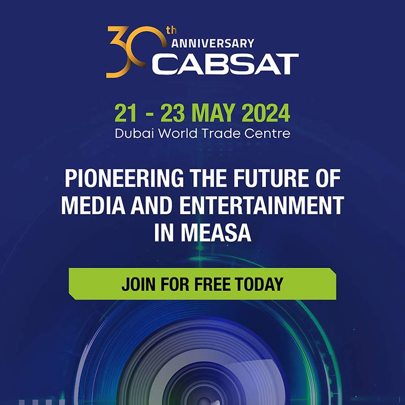 CABSAT 2024 - Future of Media & Entertainment in MEASA